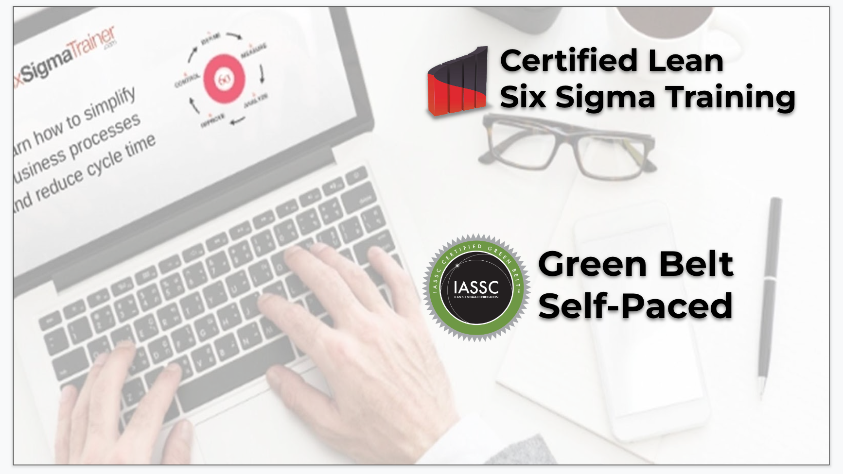Lean Six sigma Green Belt Certification – Mysixsigmatrainer.com